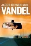 Vandel af Jacob Berner Moe | Litteratursiden