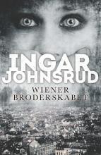 Wienerbroderskabet af Ingar Johnsrud | Litteratursiden